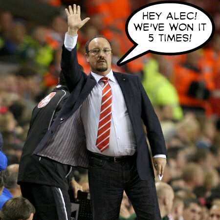 Hey Alec we won it 5 times - The Empire of The Kop