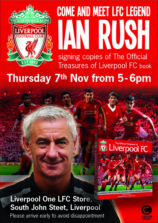 Ian Rush Book Signing on 7th Nov at Liverpool One - The Empire of The Kop